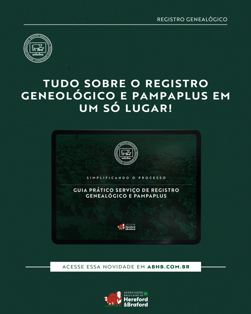 ABHB | ABHB lança Guia Prático para auxiliar criadores Hereford e Braford